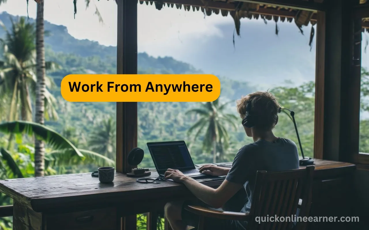 Work From Anywhere To Become a Digital Nomad in The Year
